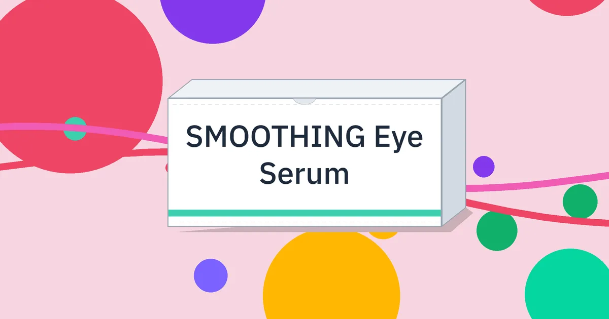 Symbolbild: Packung mit der Aufschrift SMOOTHING Eye Serum (PZN 20628249) – Verfügbarkeit und Bezug in Apotheken in Frankfurt am Main