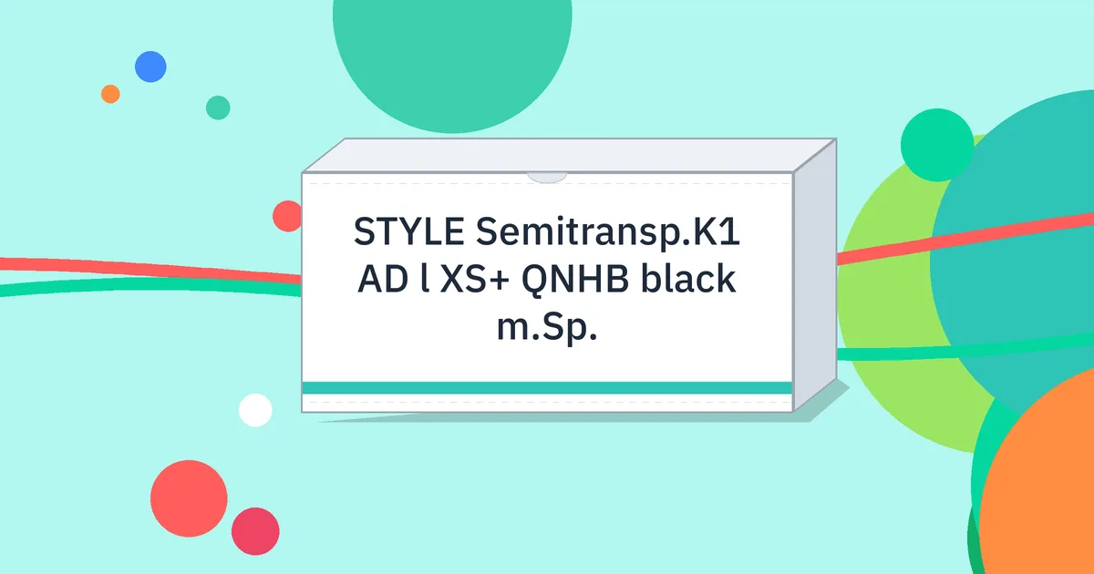 Symbolbild: Packung mit der Aufschrift STYLE Semitransp.K1 AD l XS+ QNHB black m.Sp. (PZN 18870049) – Verfügbarkeit und Bezug in Apotheken in Frankfurt am Main