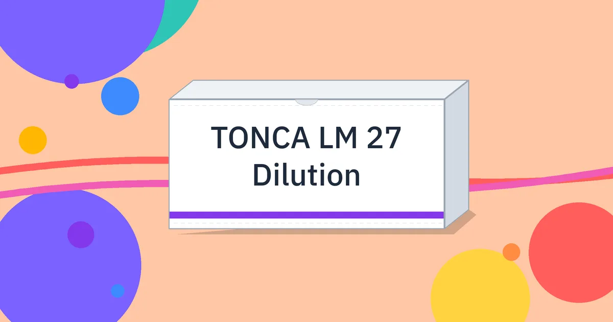 Symbolbild: Packung mit der Aufschrift TONCA LM 27 Dilution (PZN 13225456) – Verfügbarkeit und Bezug in Apotheken in Frankfurt am Main