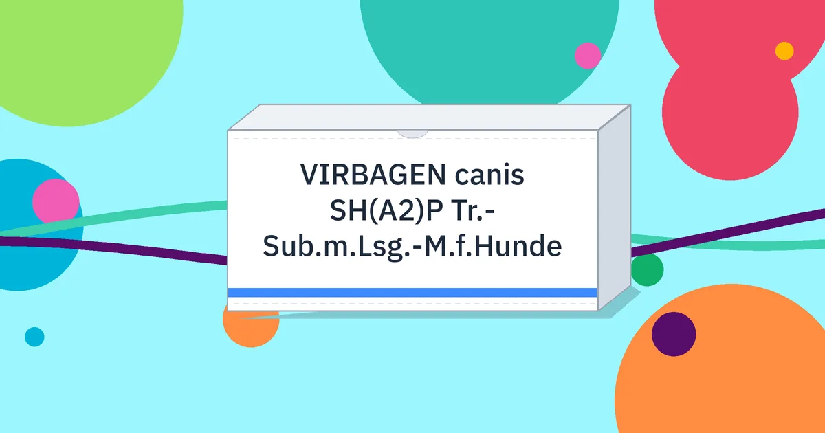 Symbolbild: Packung mit der Aufschrift VIRBAGEN canis SH(A2)P Tr.-Sub.m.Lsg.-M.f.Hunde (PZN 01656369) – Verfügbarkeit und Bezug in Apotheken in Frankfurt am Main