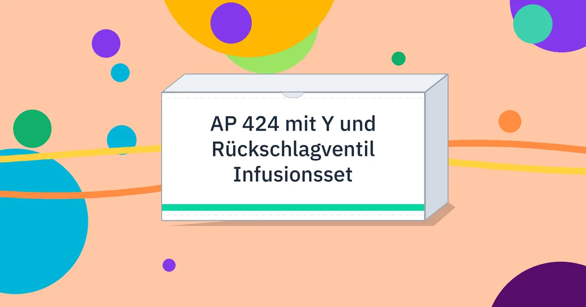 Symbolbild: Packung mit der Aufschrift AP 424 mit Y und Rückschlagventil Infusionsset (PZN 11016777) – Verfügbarkeit und Bezug in Apotheken in Frankfurt am Main