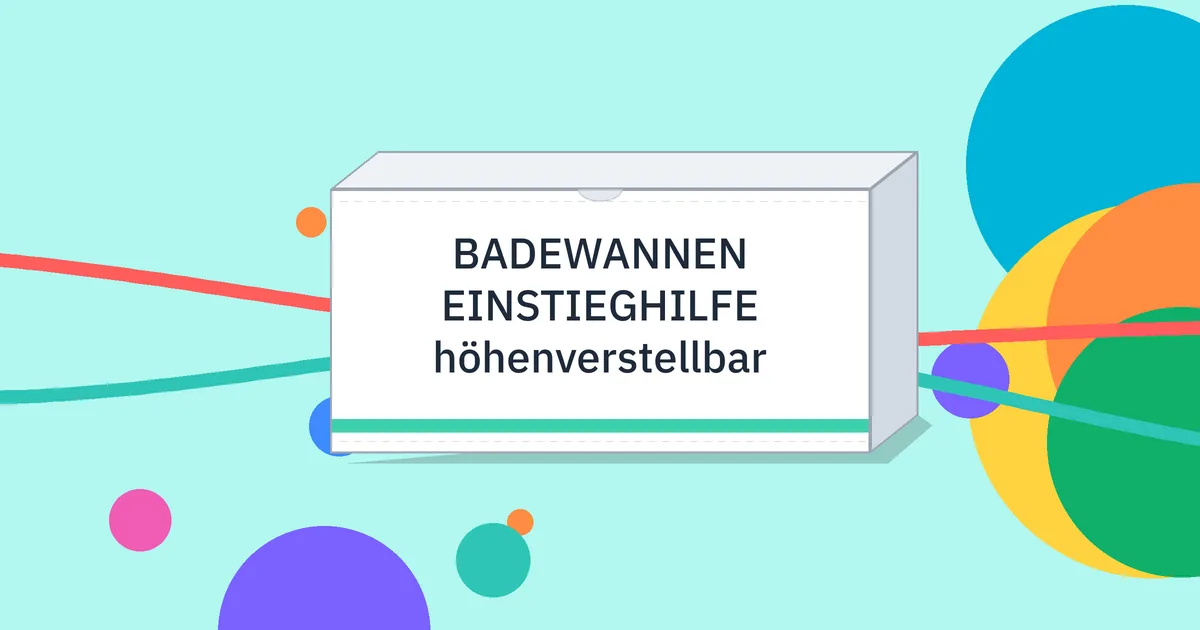 Symbolbild: Packung mit der Aufschrift BADEWANNEN EINSTIEGHILFE höhenverstellbar (PZN 00828532) – Verfügbarkeit und Bezug in Apotheken in Frankfurt am Main
