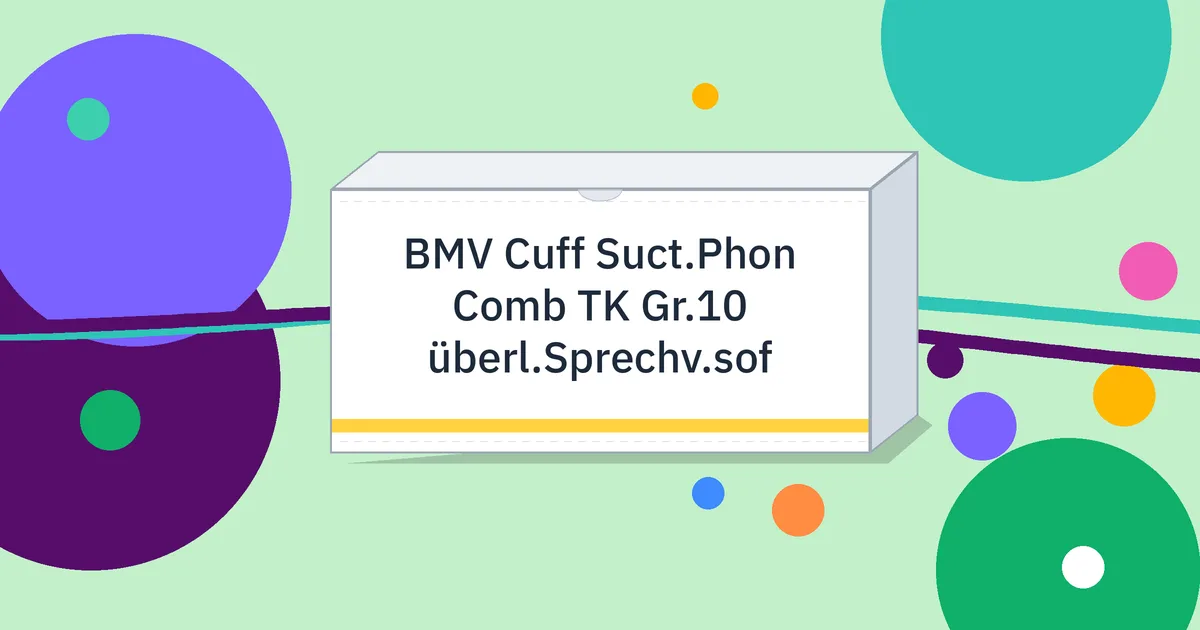 Symbolbild: Packung mit der Aufschrift BMV Cuff Suct.Phon Comb TK Gr.10 überl.Sprechv.sof (PZN 18384082) – Verfügbarkeit und Bezug in Apotheken in Frankfurt am Main