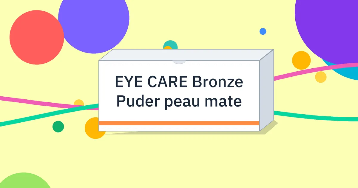 Symbolbild: Packung mit der Aufschrift EYE CARE Bronze Puder peau mate (PZN 12481950) – Verfügbarkeit und Bezug in Apotheken in Frankfurt am Main