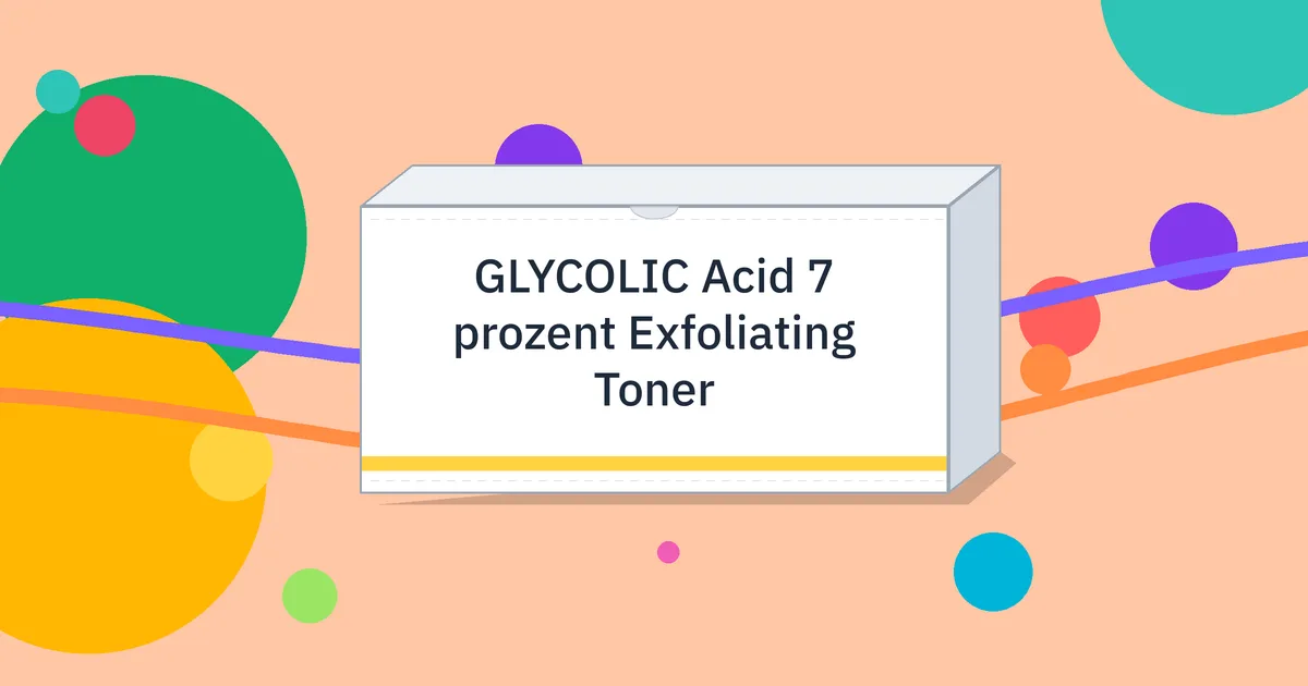 Symbolbild: Packung mit der Aufschrift GLYCOLIC Acid 7 prozent Exfoliating Toner (PZN 19186527) – Verfügbarkeit und Bezug in Apotheken in Frankfurt am Main