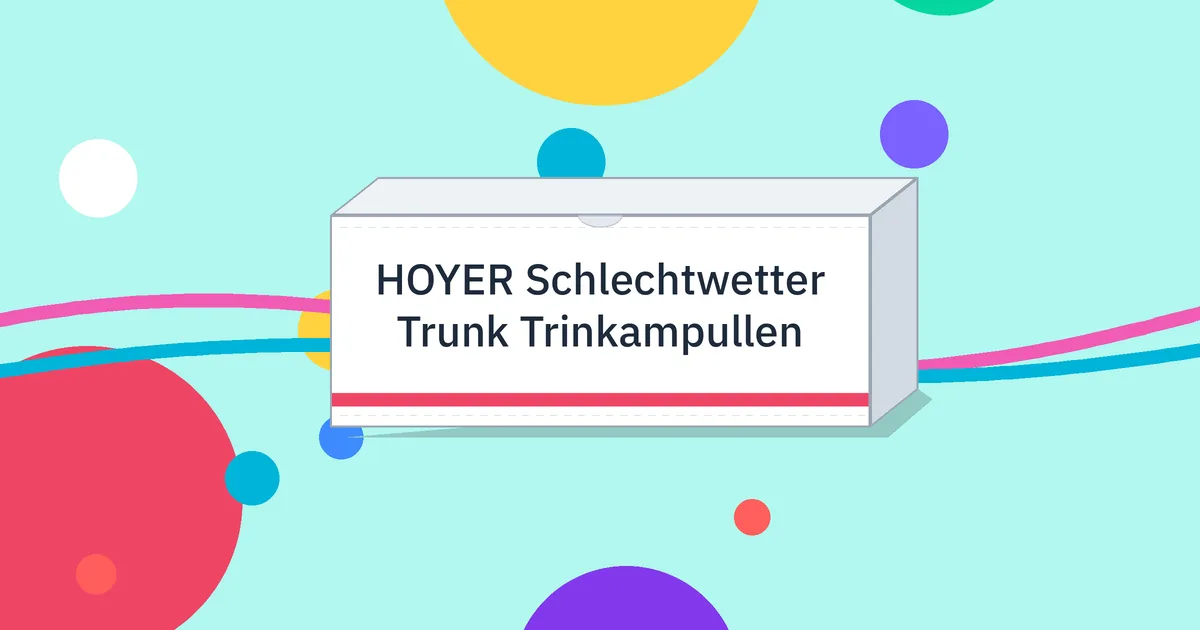 Symbolbild: Packung mit der Aufschrift HOYER Schlechtwetter Trunk Trinkampullen (PZN 02002718) – Verfügbarkeit und Bezug in Apotheken in Frankfurt am Main