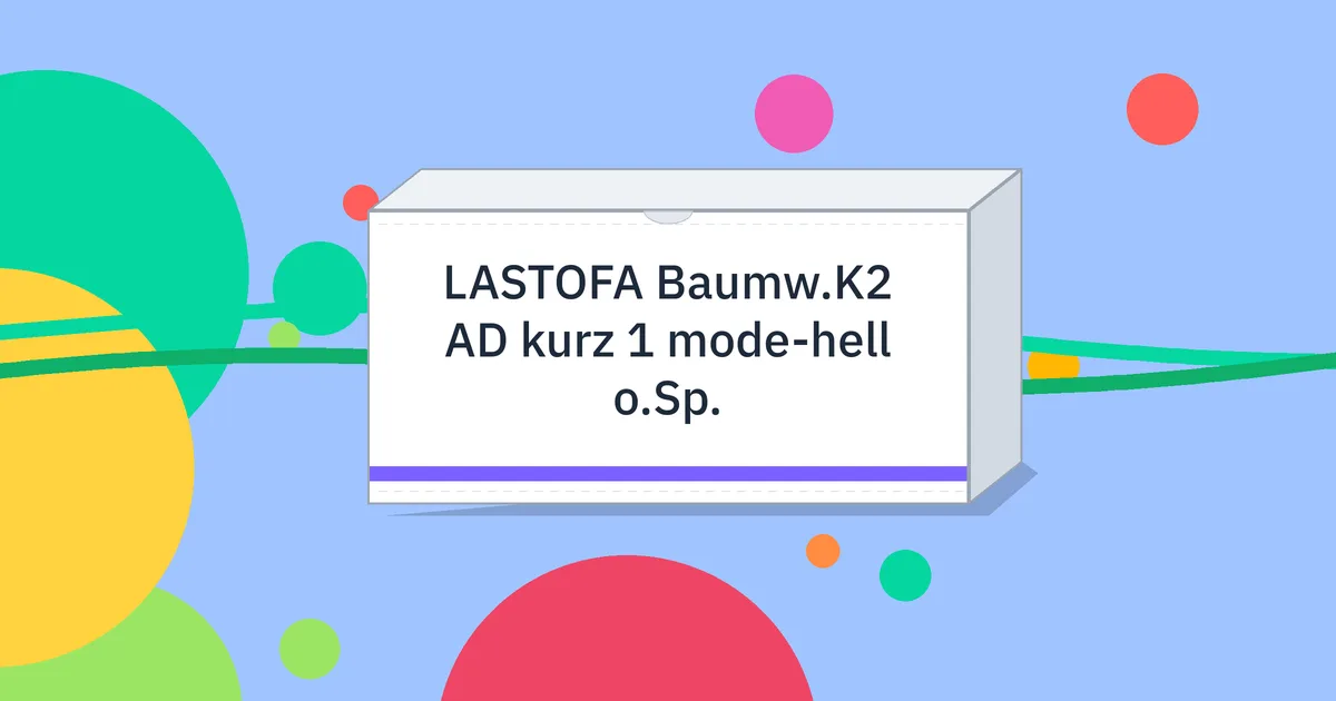 Symbolbild: Packung mit der Aufschrift LASTOFA Baumw.K2 AD kurz 1 mode-hell o.Sp. (PZN 01945665) – Verfügbarkeit und Bezug in Apotheken in Frankfurt am Main