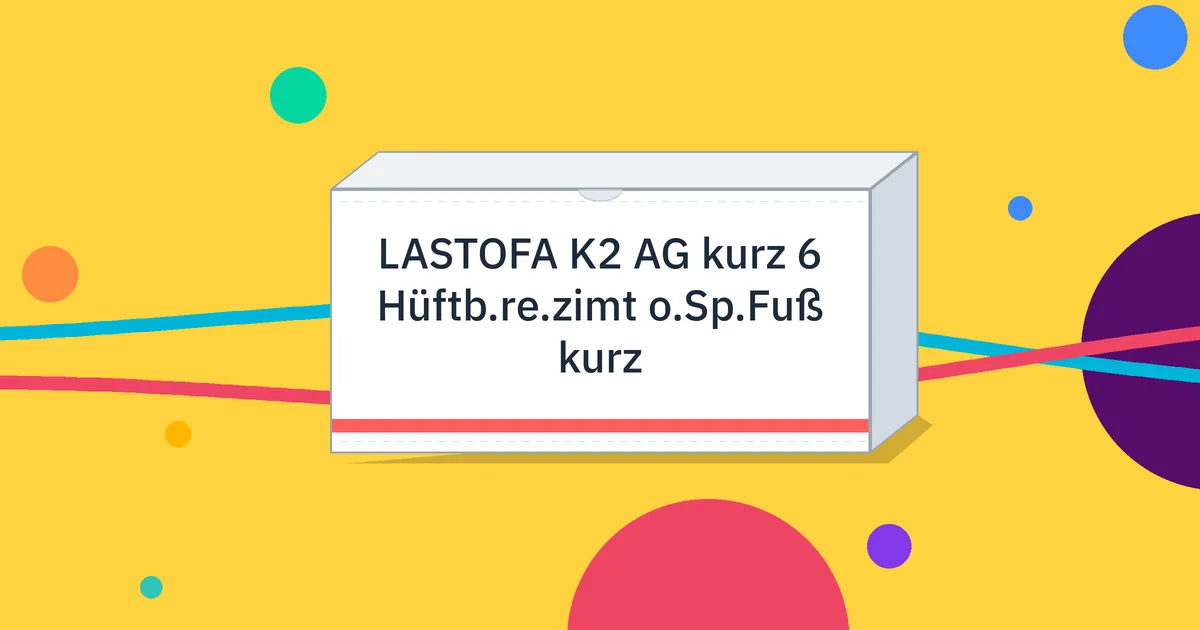 Symbolbild: Packung mit der Aufschrift LASTOFA K2 AG kurz 6 Hüftb.re.zimt o.Sp.Fuß kurz (PZN 13812277) – Verfügbarkeit und Bezug in Apotheken in Frankfurt am Main