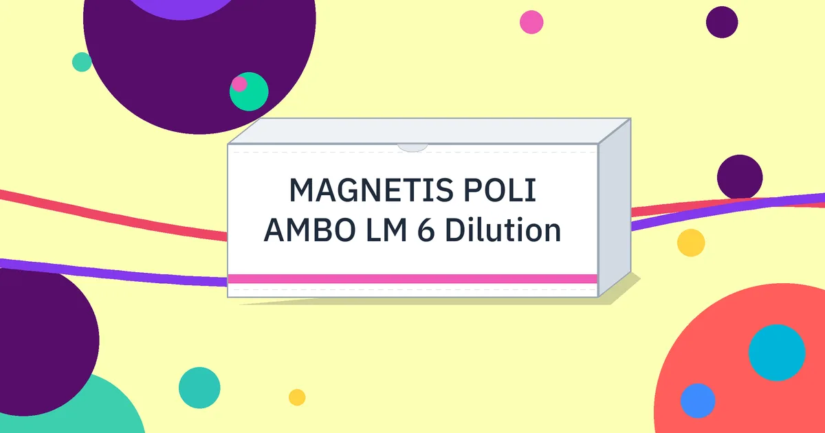 Symbolbild: Packung mit der Aufschrift MAGNETIS POLI AMBO LM 6 Dilution (PZN 12940412) – Verfügbarkeit und Bezug in Apotheken in Frankfurt am Main