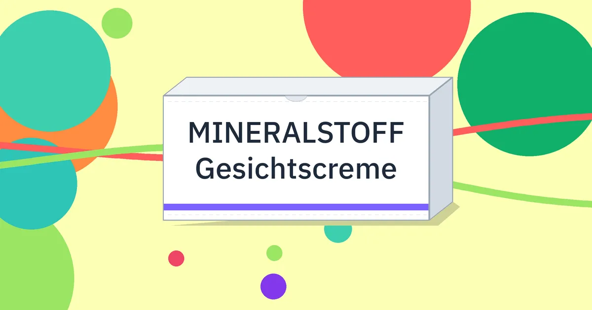 Symbolbild: Packung mit der Aufschrift MINERALSTOFF Gesichtscreme (PZN 02735266) – Verfügbarkeit und Bezug in Apotheken in Frankfurt am Main
