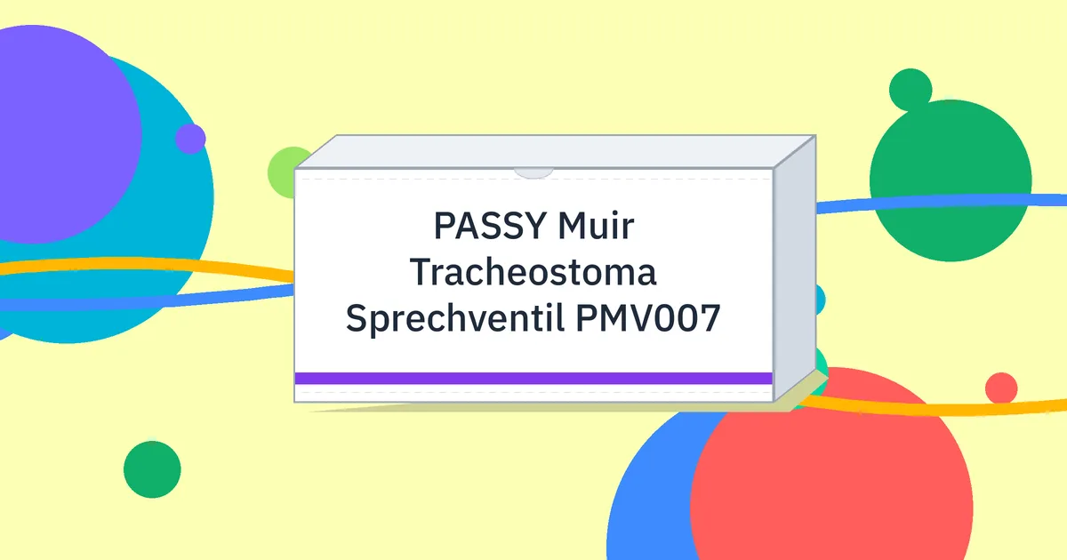 Symbolbild: Packung mit der Aufschrift PASSY Muir Tracheostoma Sprechventil PMV007 (PZN 00849362) – Verfügbarkeit und Bezug in Apotheken in Frankfurt am Main