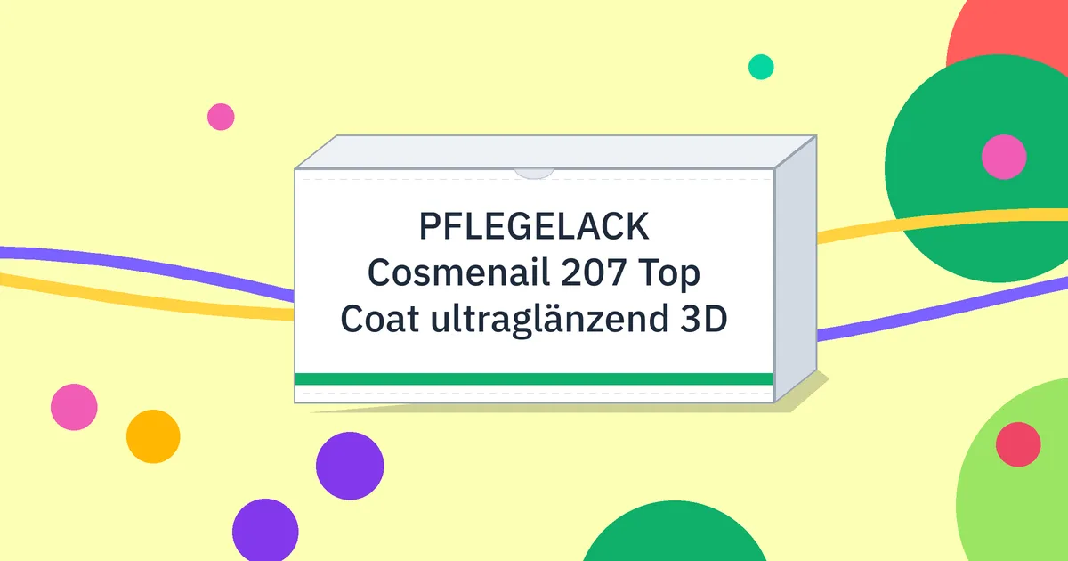 Symbolbild: Packung mit der Aufschrift PFLEGELACK Cosmenail 207 Top Coat ultraglänzend 3D (PZN 11688608) – Verfügbarkeit und Bezug in Apotheken in Frankfurt am Main