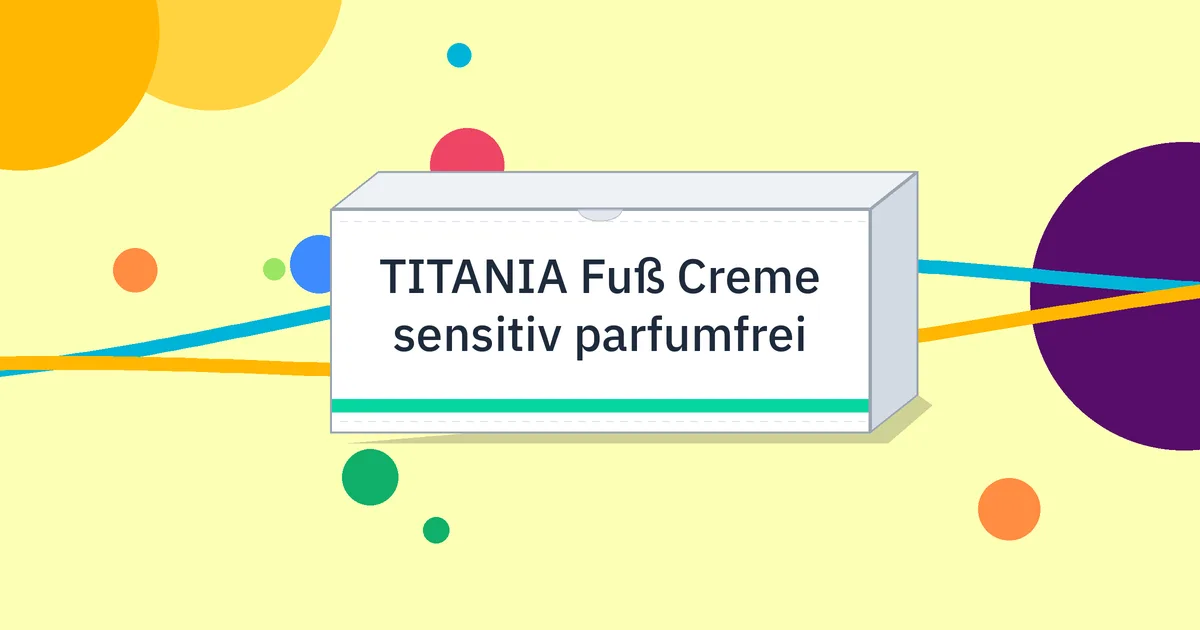Symbolbild: Packung mit der Aufschrift TITANIA Fuß Creme sensitiv parfumfrei (PZN 18905233) – Verfügbarkeit und Bezug in Apotheken in Frankfurt am Main