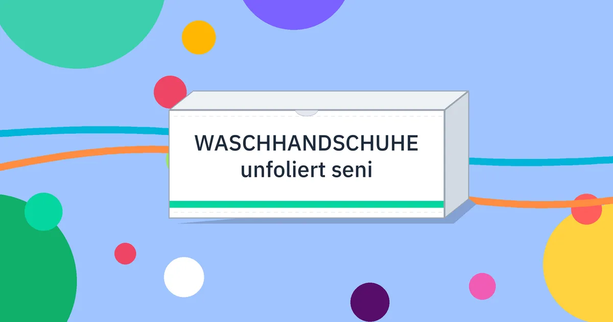 Symbolbild: Packung mit der Aufschrift WASCHHANDSCHUHE unfoliert seni (PZN 18472828) – Verfügbarkeit und Bezug in Apotheken in Frankfurt am Main