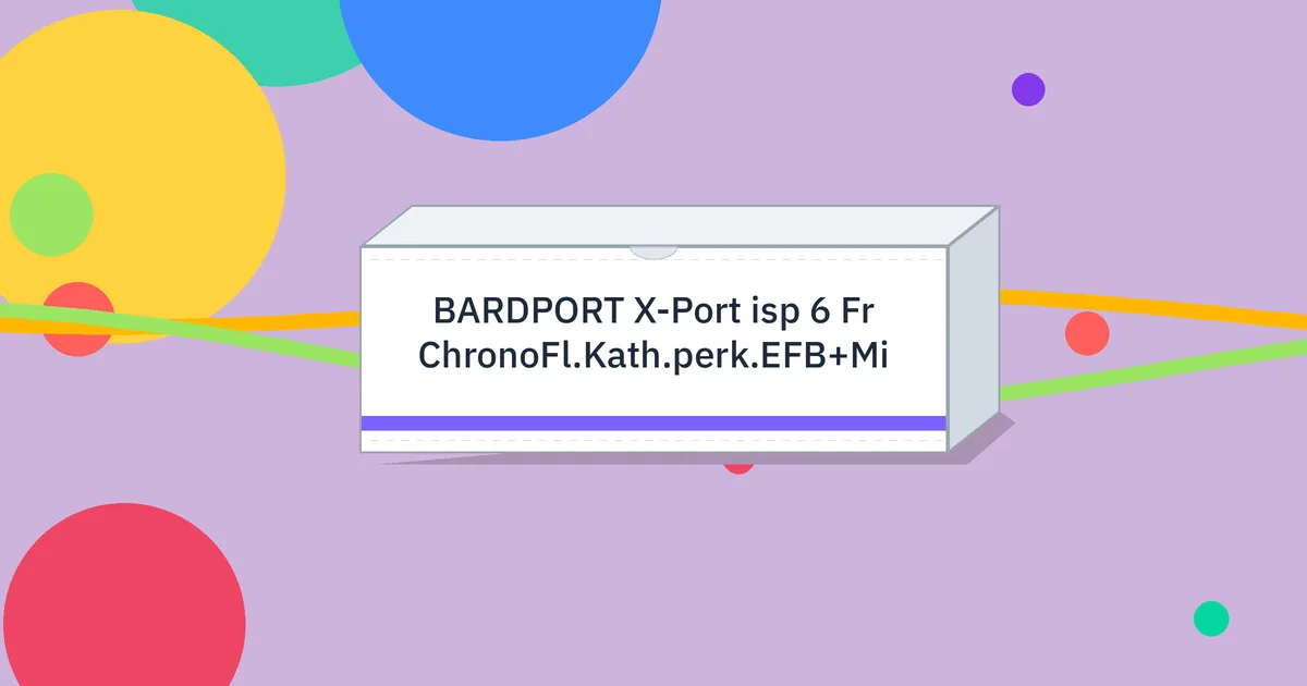 Symbolbild: Packung mit der Aufschrift BARDPORT X-Port isp 6 Fr ChronoFl.Kath.perk.EFB+Mi (PZN 02807534) – Verfügbarkeit und Bezug in Apotheken in Frankfurt am Main