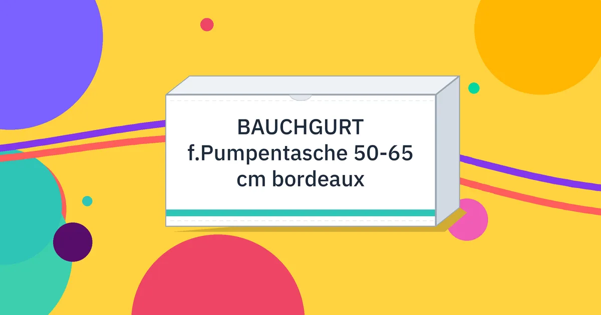 Symbolbild: Packung mit der Aufschrift BAUCHGURT f.Pumpentasche 50-65 cm bordeaux (PZN 13915675) – Verfügbarkeit und Bezug in Apotheken in Frankfurt am Main