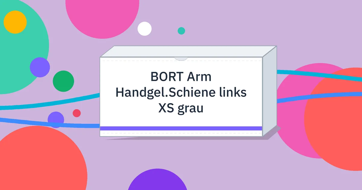 Symbolbild: Packung mit der Aufschrift BORT Arm Handgel.Schiene links XS grau (PZN 17843375) – Verfügbarkeit und Bezug in Apotheken in Frankfurt am Main
