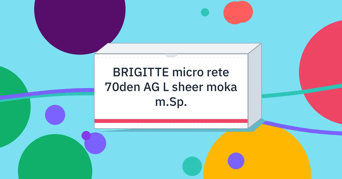 Symbolbild: Packung mit der Aufschrift BRIGITTE micro rete 70den AG L sheer moka m.Sp. (PZN 16183126) – Verfügbarkeit und Bezug in Apotheken in Frankfurt am Main