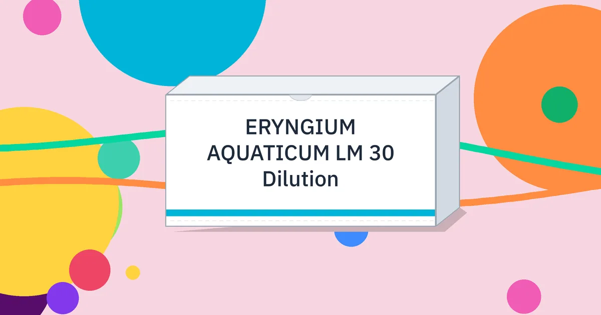 Symbolbild: Packung mit der Aufschrift ERYNGIUM AQUATICUM LM 30 Dilution (PZN 13478789) – Verfügbarkeit und Bezug in Apotheken in Frankfurt am Main