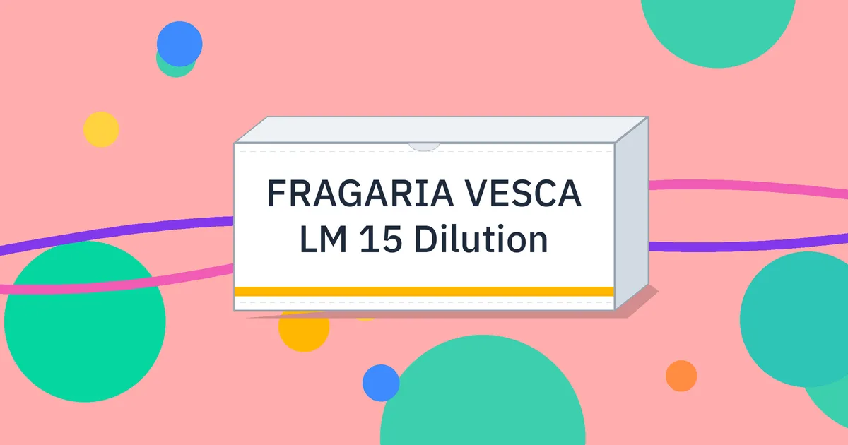 Symbolbild: Packung mit der Aufschrift FRAGARIA VESCA LM 15 Dilution (PZN 13490678) – Verfügbarkeit und Bezug in Apotheken in Frankfurt am Main