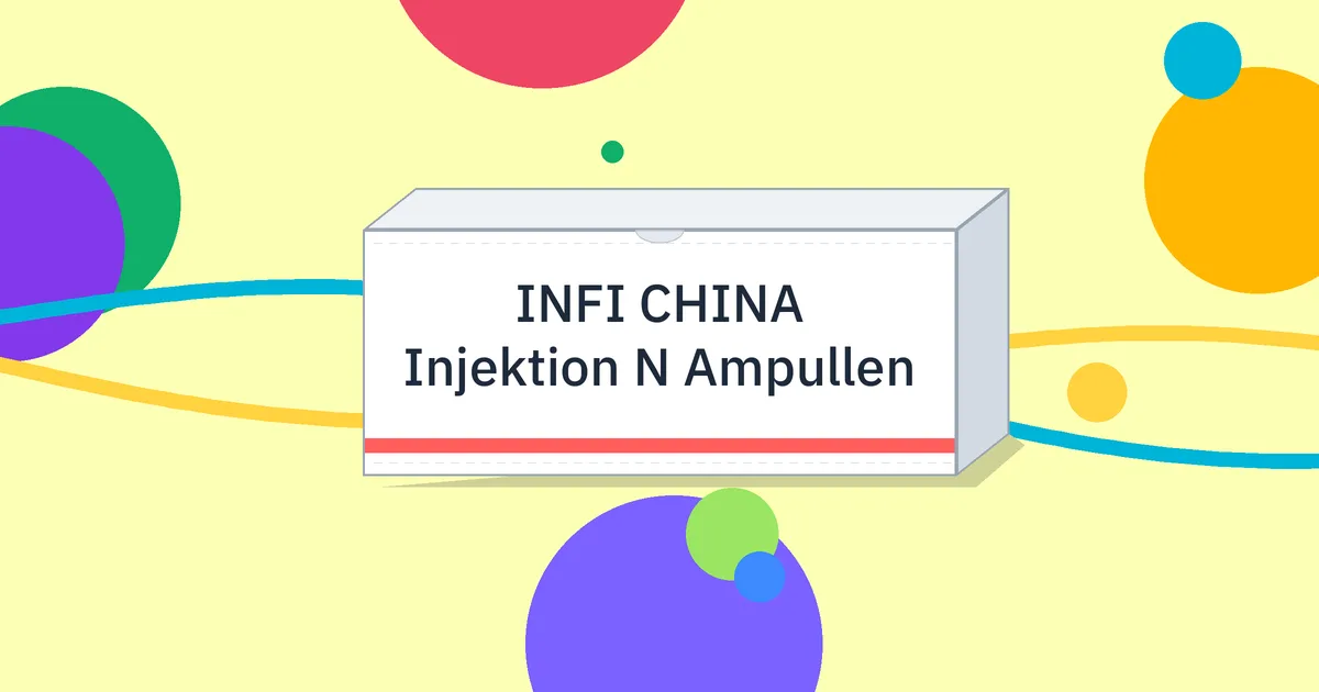 Symbolbild: Packung mit der Aufschrift INFI CHINA Injektion N Ampullen (PZN 01044979) – Verfügbarkeit und Bezug in Apotheken in Frankfurt am Main