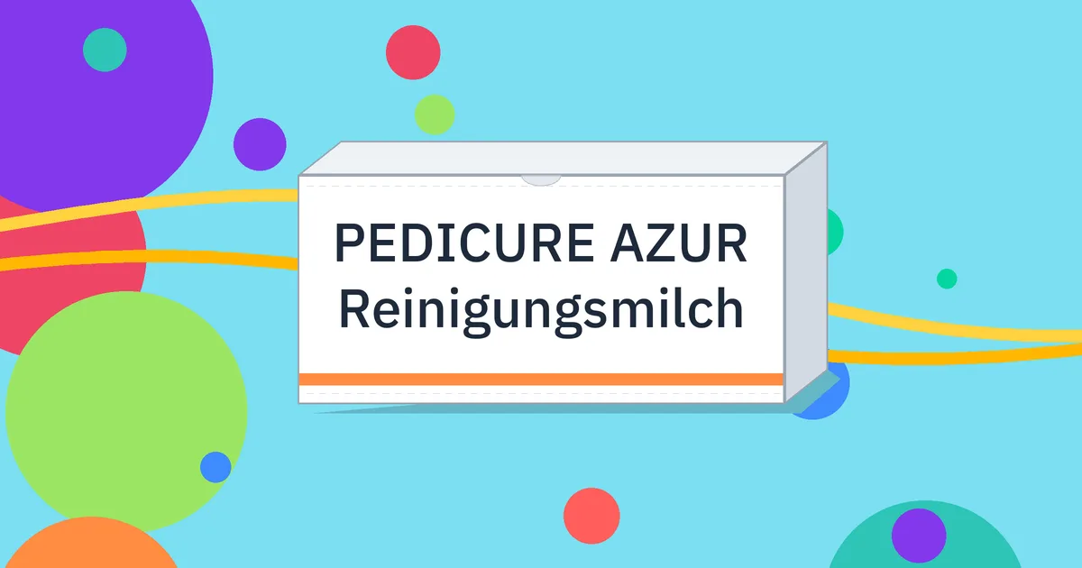 Symbolbild: Packung mit der Aufschrift PEDICURE AZUR Reinigungsmilch (PZN 06937067) – Verfügbarkeit und Bezug in Apotheken in Frankfurt am Main