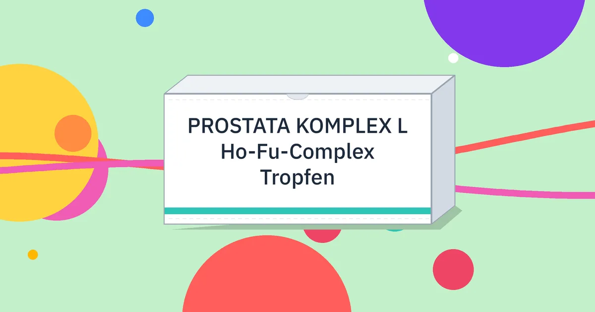 Symbolbild: Packung mit der Aufschrift PROSTATA KOMPLEX L Ho-Fu-Complex Tropfen (PZN 07186901) – Verfügbarkeit und Bezug in Apotheken in Frankfurt am Main