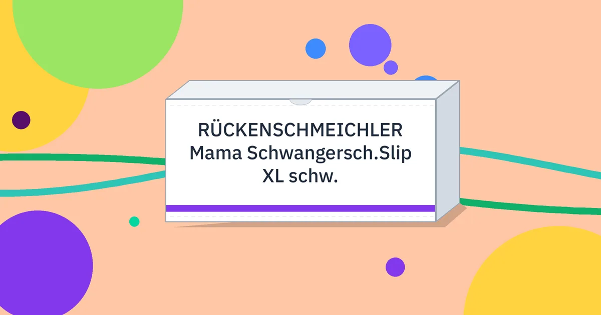 Symbolbild: Packung mit der Aufschrift RÜCKENSCHMEICHLER Mama Schwangersch.Slip XL schw. (PZN 16127748) – Verfügbarkeit und Bezug in Apotheken in Frankfurt am Main