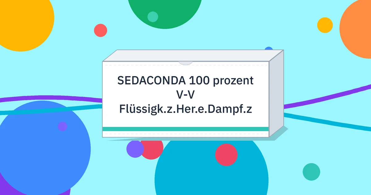 Symbolbild: Packung mit der Aufschrift SEDACONDA 100 prozent V-V Flüssigk.z.Her.e.Dampf.z (PZN 17559680) – Verfügbarkeit und Bezug in Apotheken in Frankfurt am Main