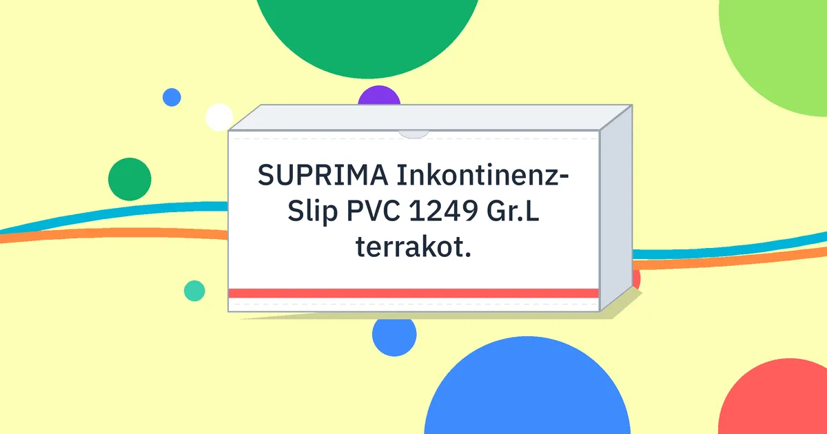 Symbolbild: Packung mit der Aufschrift SUPRIMA Inkontinenz-Slip PVC 1249 Gr.L terrakot. (PZN 05976303) – Verfügbarkeit und Bezug in Apotheken in Frankfurt am Main