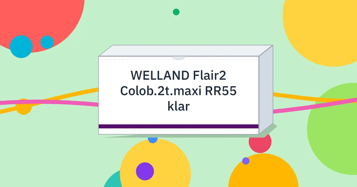 Symbolbild: Packung mit der Aufschrift WELLAND Flair2 Colob.2t.maxi RR55 klar (PZN 04740722) – Verfügbarkeit und Bezug in Apotheken in Frankfurt am Main