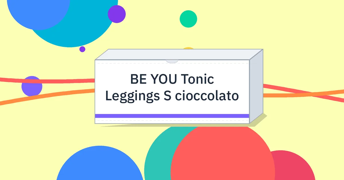 Symbolbild: Packung mit der Aufschrift BE YOU Tonic Leggings S cioccolato (PZN 20719992) – Verfügbarkeit und Bezug in Apotheken in Frankfurt am Main
