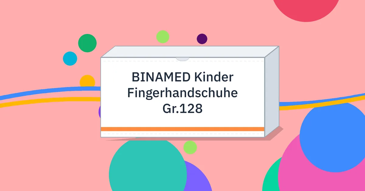 Symbolbild: Packung mit der Aufschrift BINAMED Kinder Fingerhandschuhe Gr.128 (PZN 03320834) – Verfügbarkeit und Bezug in Apotheken in Frankfurt am Main