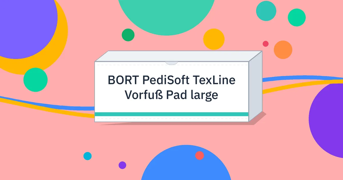 Symbolbild: Packung mit der Aufschrift BORT PediSoft TexLine Vorfuß Pad large (PZN 04637964) – Verfügbarkeit und Bezug in Apotheken in Frankfurt am Main
