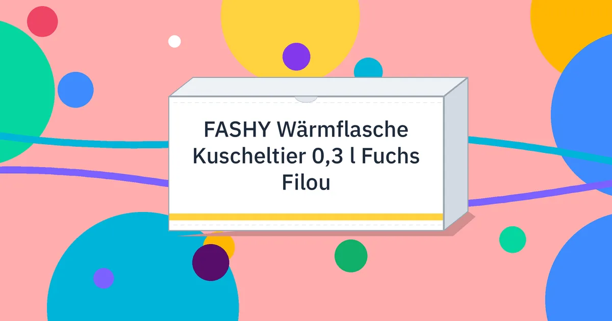 Symbolbild: Packung mit der Aufschrift FASHY Wärmflasche Kuscheltier 0,3 l Fuchs Filou (PZN 19682717) – Verfügbarkeit und Bezug in Apotheken in Frankfurt am Main