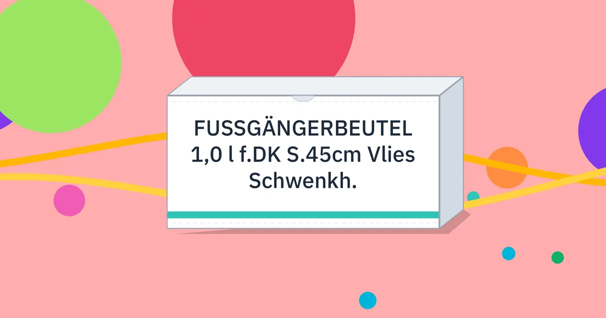 Symbolbild: Packung mit der Aufschrift FUSSGÄNGERBEUTEL 1,0 l f.DK S.45cm Vlies Schwenkh. (PZN 06096662) – Verfügbarkeit und Bezug in Apotheken in Frankfurt am Main