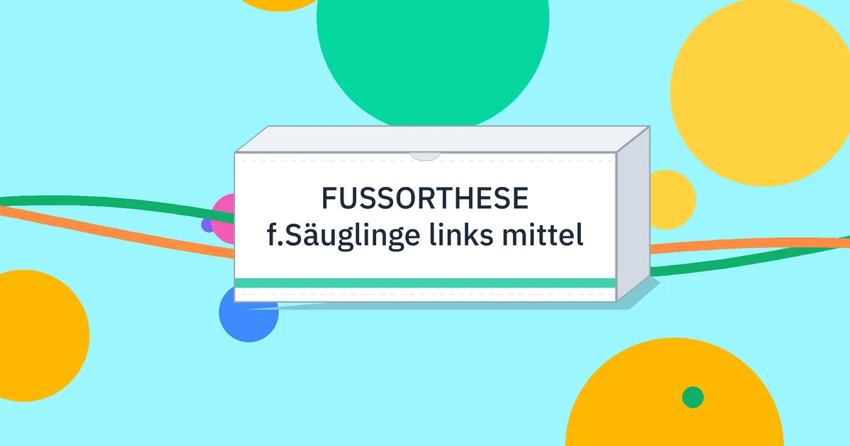 Symbolbild: Packung mit der Aufschrift FUSSORTHESE f.Säuglinge links mittel (PZN 02641602) – Verfügbarkeit und Bezug in Apotheken in Frankfurt am Main