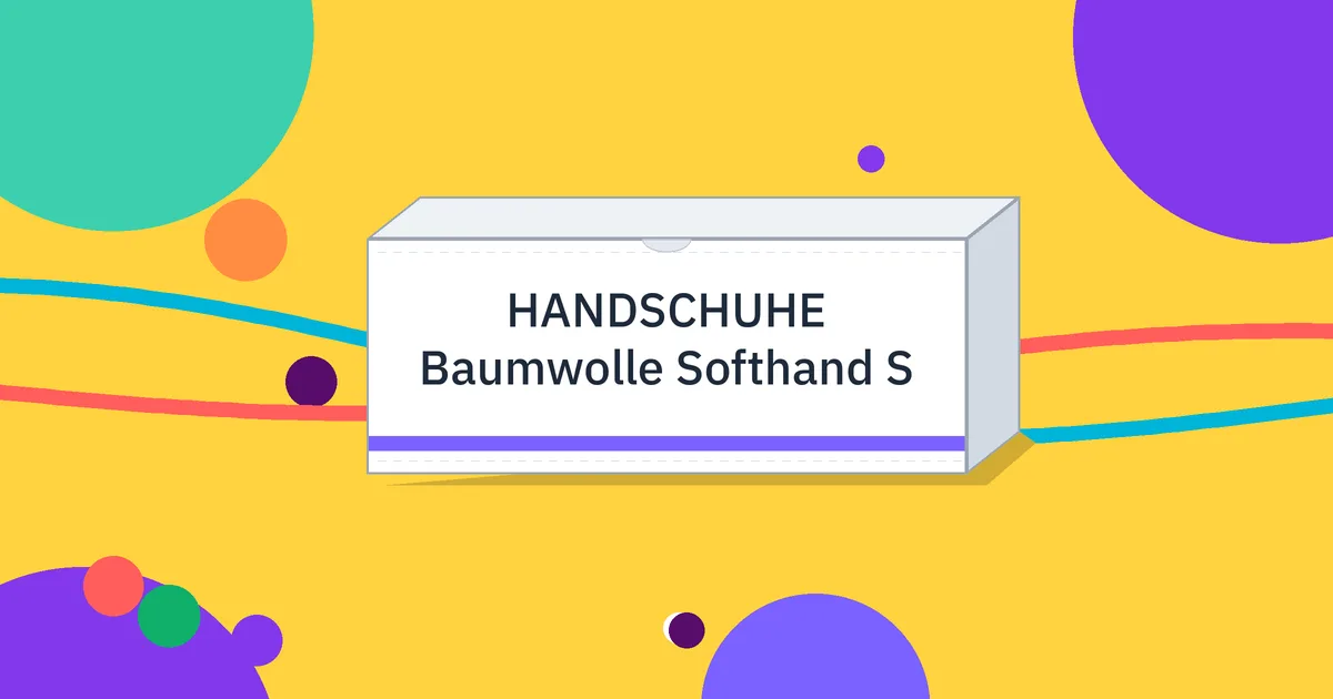 Symbolbild: Packung mit der Aufschrift HANDSCHUHE Baumwolle Softhand S (PZN 04016222) – Verfügbarkeit und Bezug in Apotheken in Frankfurt am Main