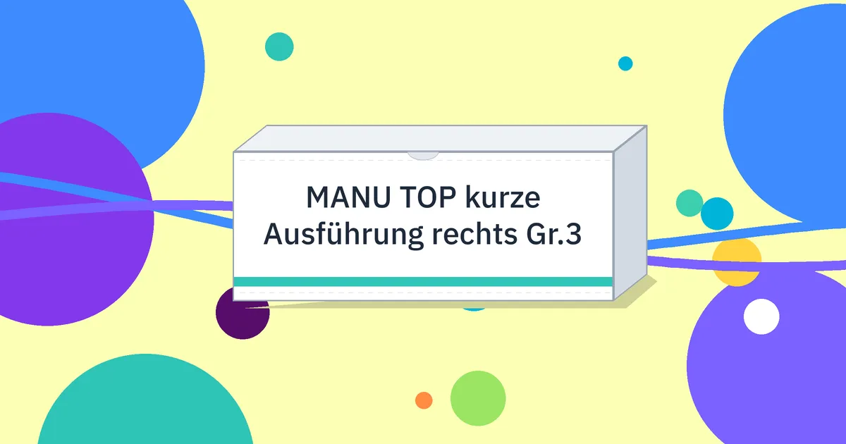 Symbolbild: Packung mit der Aufschrift MANU TOP kurze Ausführung rechts Gr.3 (PZN 02885422) – Verfügbarkeit und Bezug in Apotheken in Frankfurt am Main