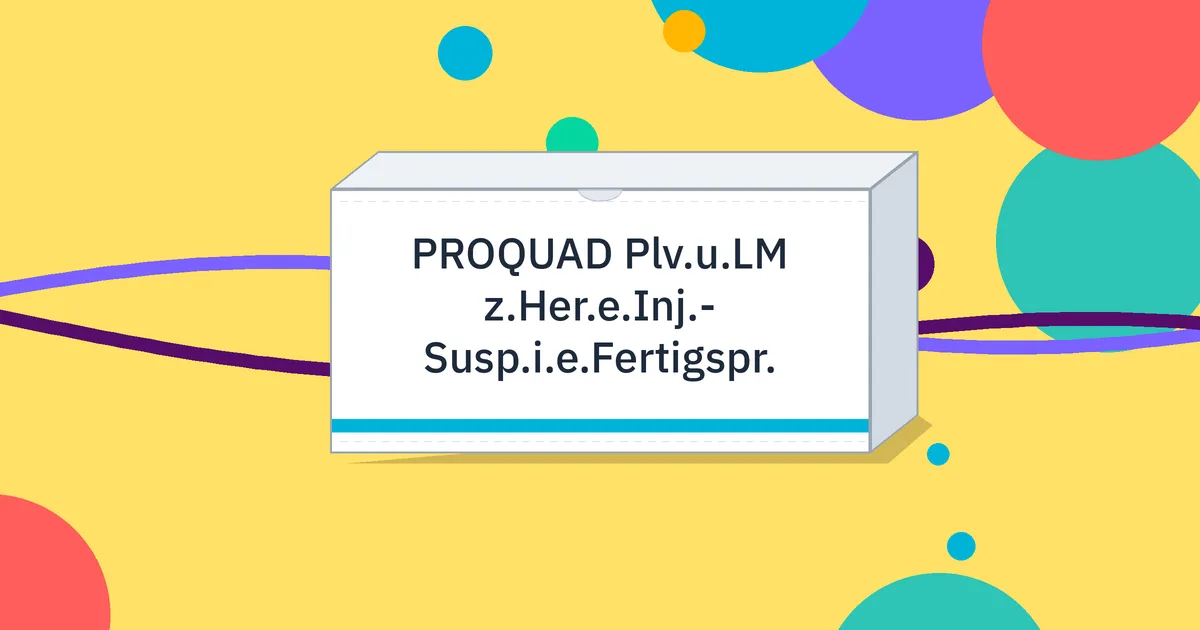 Symbolbild: Packung mit der Aufschrift PROQUAD Plv.u.LM z.Her.e.Inj.-Susp.i.e.Fertigspr. (PZN 18136042) – Verfügbarkeit und Bezug in Apotheken in Frankfurt am Main