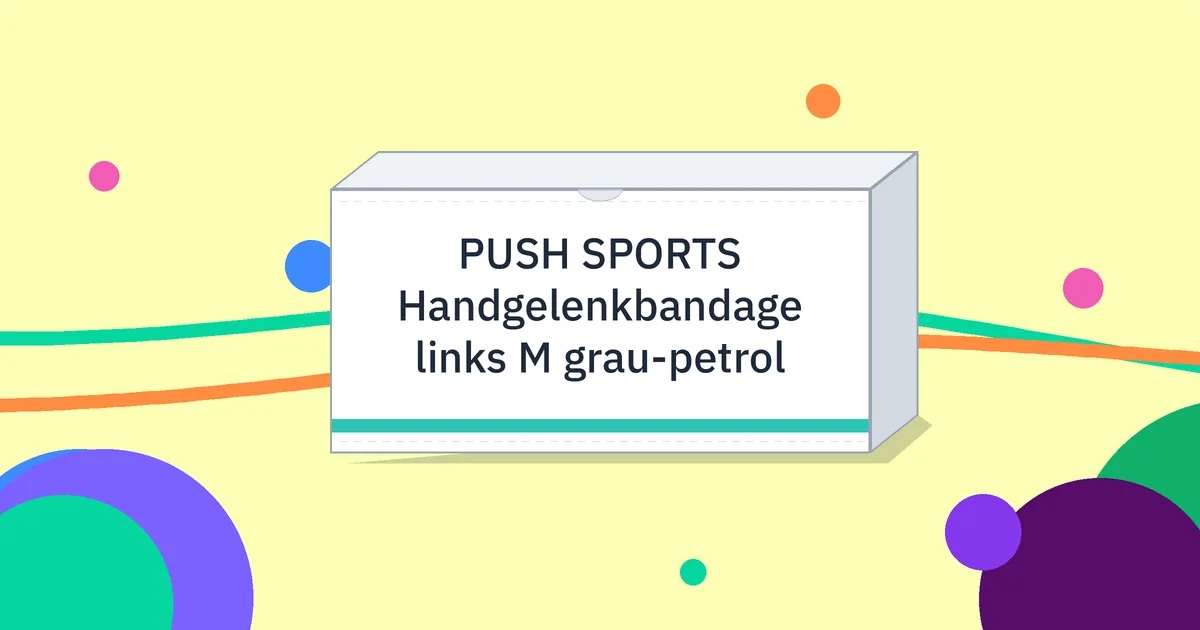 Symbolbild: Packung mit der Aufschrift PUSH SPORTS Handgelenkbandage links M grau-petrol (PZN 13821690) – Verfügbarkeit und Bezug in Apotheken in Frankfurt am Main