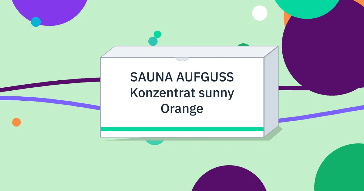 Symbolbild: Packung mit der Aufschrift SAUNA AUFGUSS Konzentrat sunny Orange (PZN 01747971) – Verfügbarkeit und Bezug in Apotheken in Frankfurt am Main