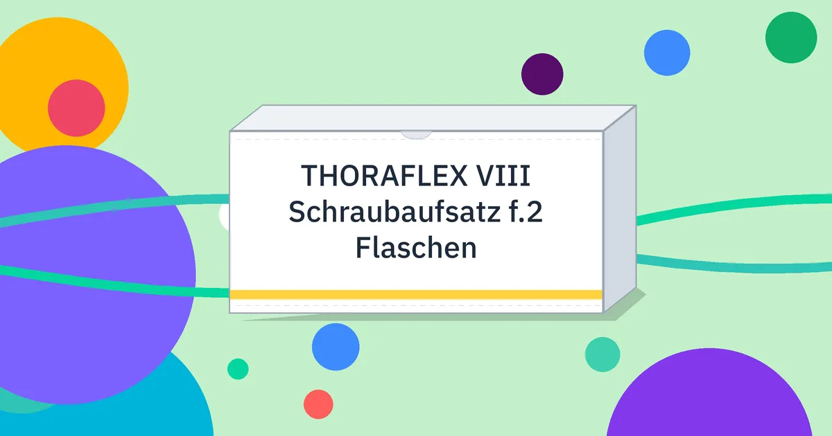 Symbolbild: Packung mit der Aufschrift THORAFLEX VIII Schraubaufsatz f.2 Flaschen (PZN 17483623) – Verfügbarkeit und Bezug in Apotheken in Frankfurt am Main