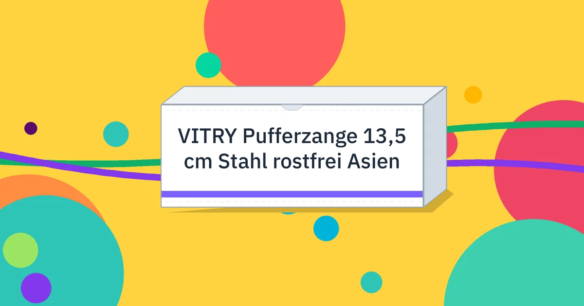 Symbolbild: Packung mit der Aufschrift VITRY Pufferzange 13,5 cm Stahl rostfrei Asien (PZN 11688979) – Verfügbarkeit und Bezug in Apotheken in Frankfurt am Main