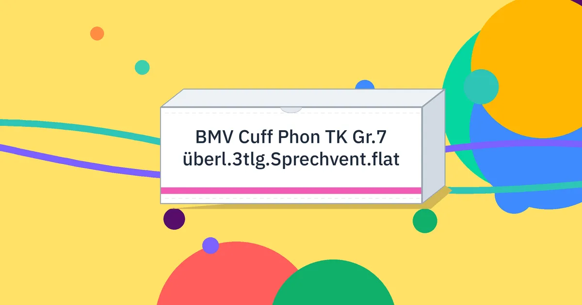 Symbolbild: Packung mit der Aufschrift BMV Cuff Phon TK Gr.7 überl.3tlg.Sprechvent.flat (PZN 18384283) – Verfügbarkeit und Bezug in Apotheken in Frankfurt am Main