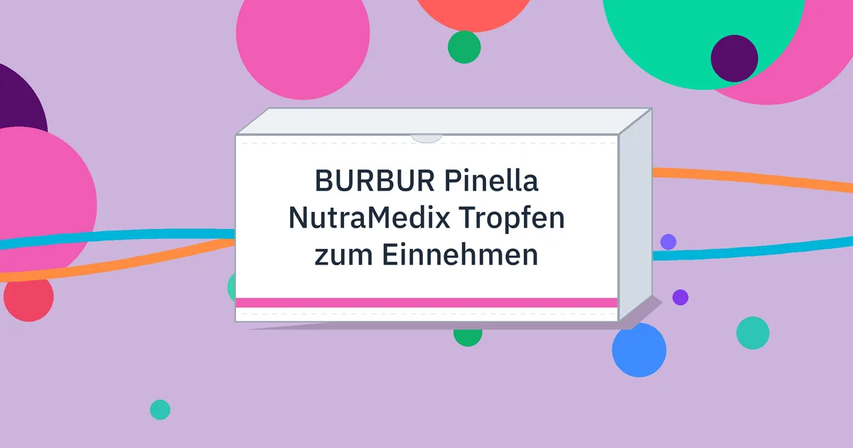 Symbolbild: Packung mit der Aufschrift BURBUR Pinella NutraMedix Tropfen zum Einnehmen (PZN 18039988) – Verfügbarkeit und Bezug in Apotheken in Frankfurt am Main
