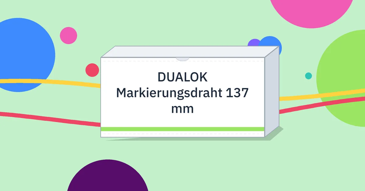 Symbolbild: Packung mit der Aufschrift DUALOK Markierungsdraht 137 mm (PZN 03405074) – Verfügbarkeit und Bezug in Apotheken in Frankfurt am Main