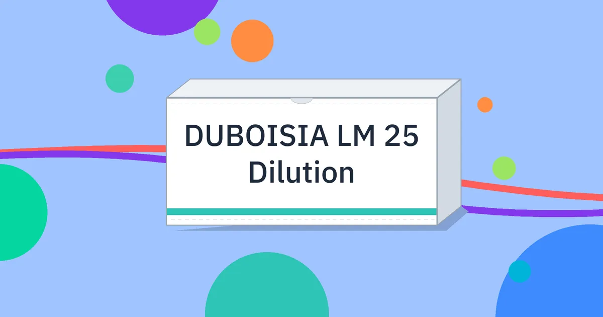 Symbolbild: Packung mit der Aufschrift DUBOISIA LM 25 Dilution (PZN 13467171) – Verfügbarkeit und Bezug in Apotheken in Frankfurt am Main