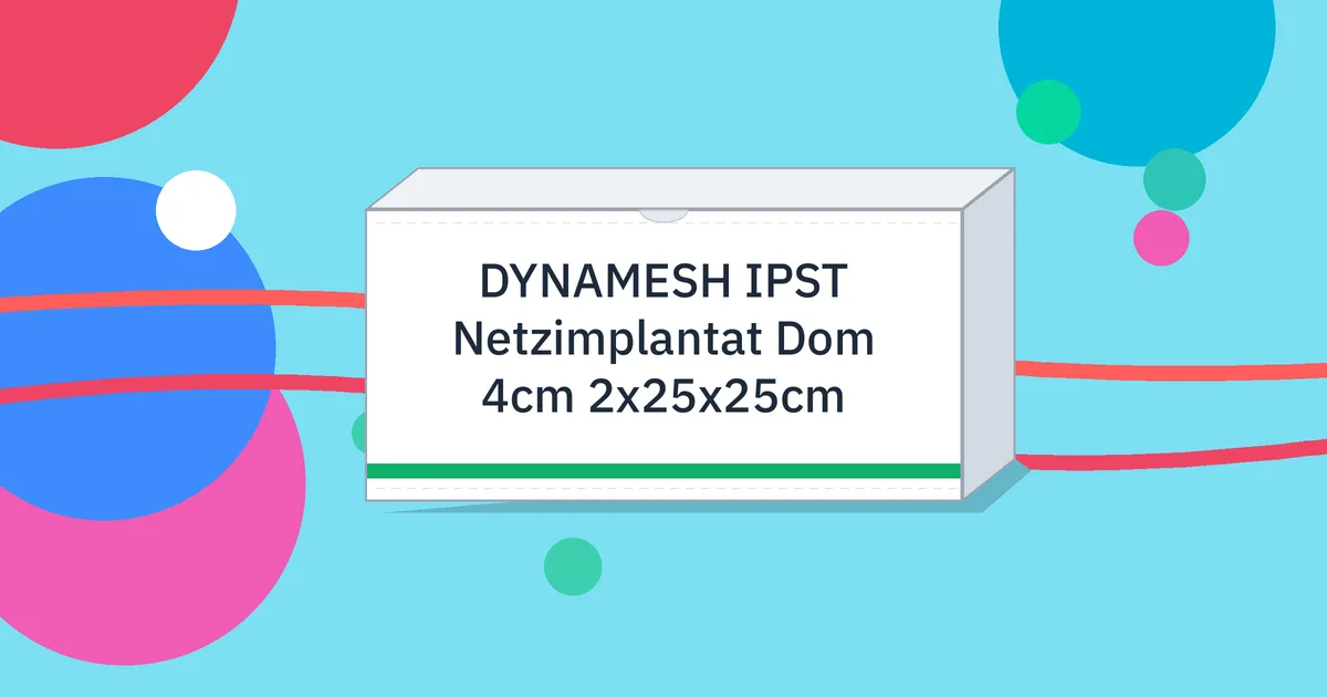 Symbolbild: Packung mit der Aufschrift DYNAMESH IPST Netzimplantat Dom 4cm 2x25x25cm (PZN 09253530) – Verfügbarkeit und Bezug in Apotheken in Frankfurt am Main