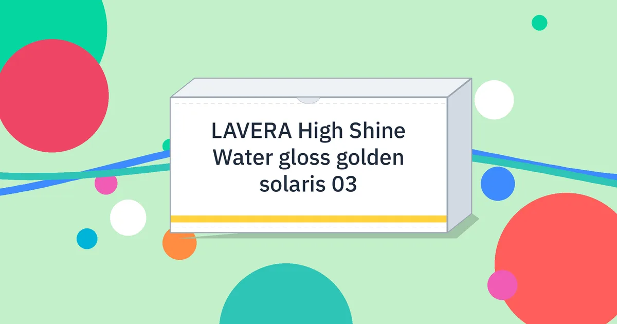 Symbolbild: Packung mit der Aufschrift LAVERA High Shine Water gloss golden solaris 03 (PZN 18097052) – Verfügbarkeit und Bezug in Apotheken in Frankfurt am Main